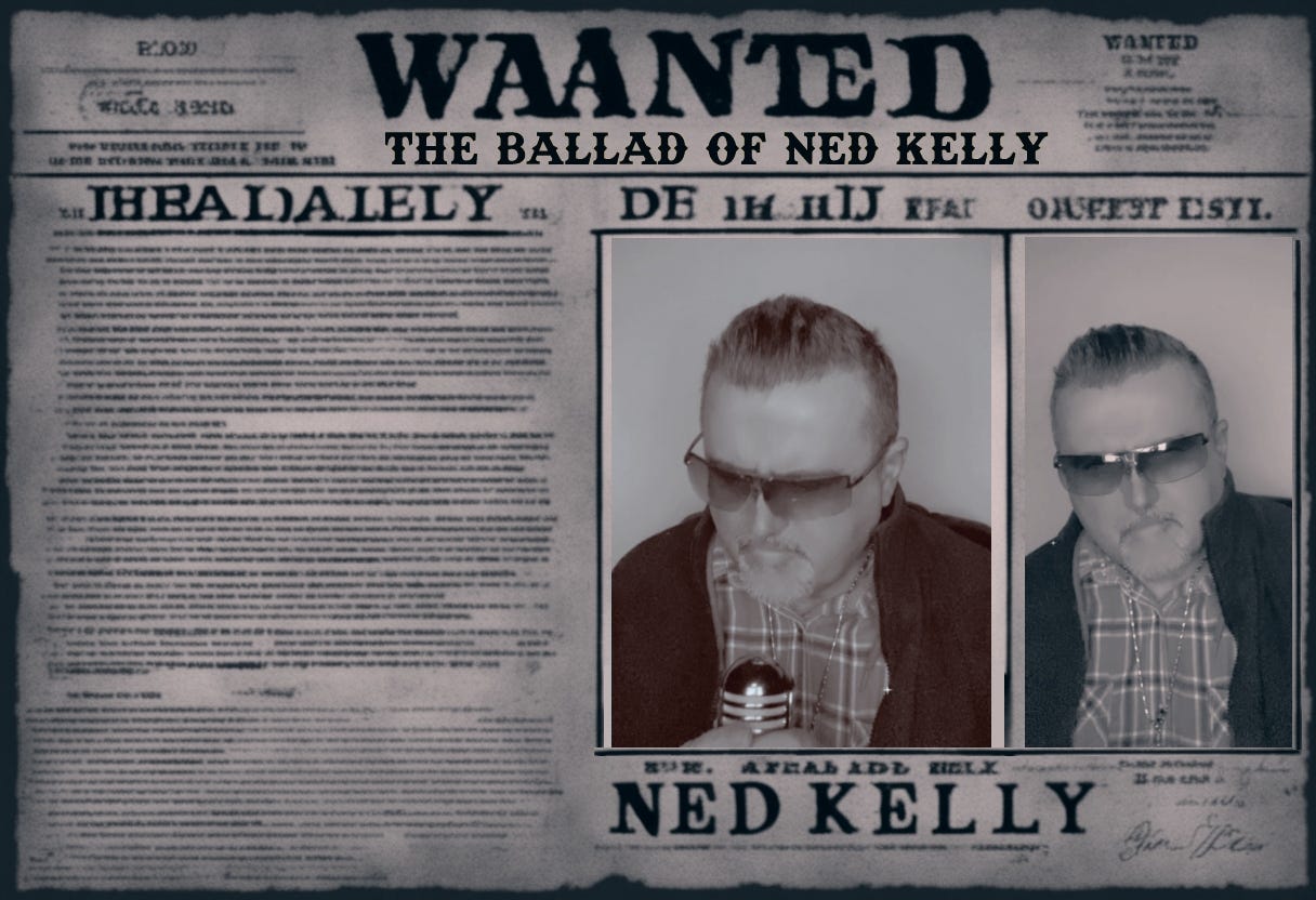 "The Ballad of Ned Kelly" B Major (A Cappella)