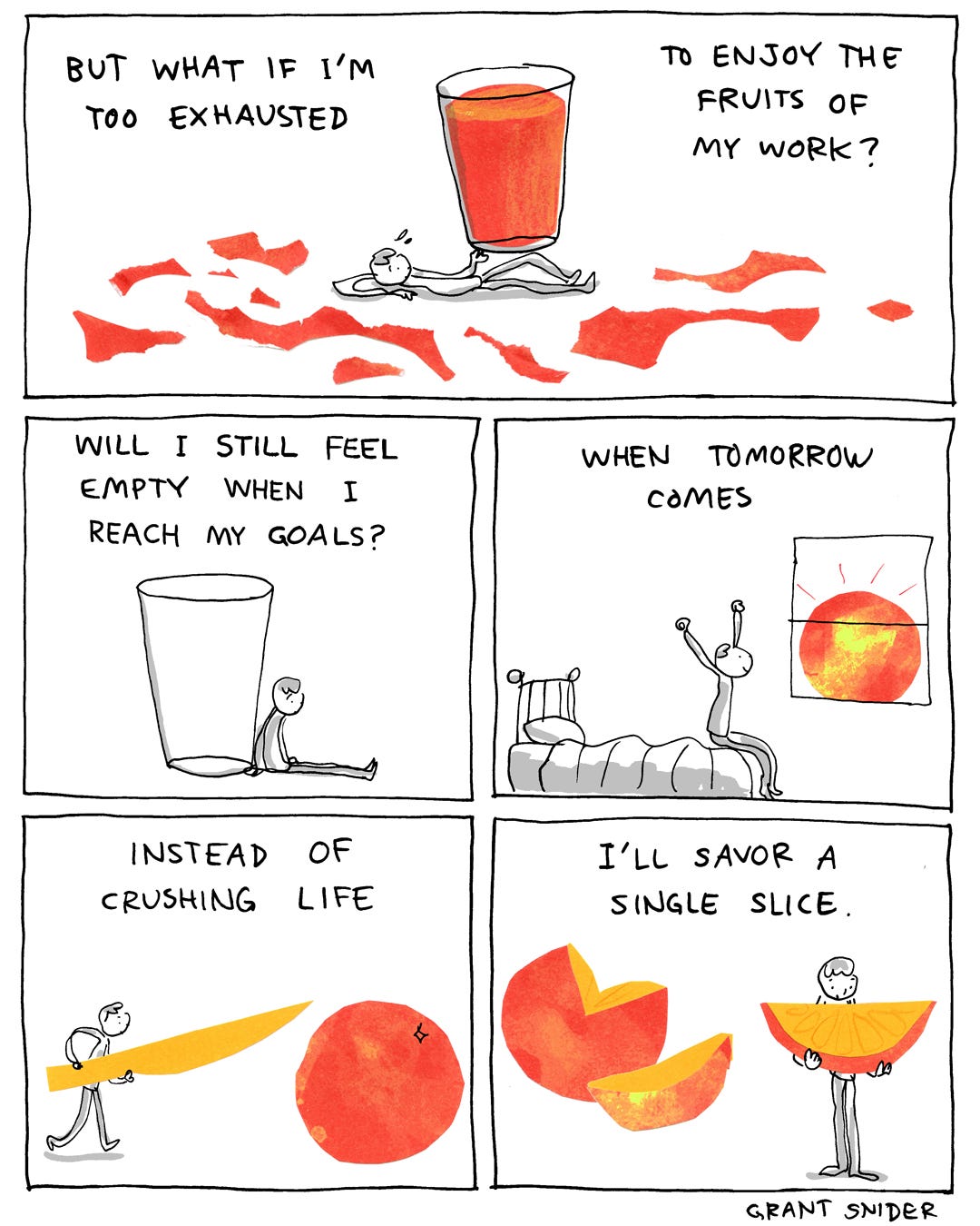 Squeeze the Day - by Grant Snider - Incidental Comics