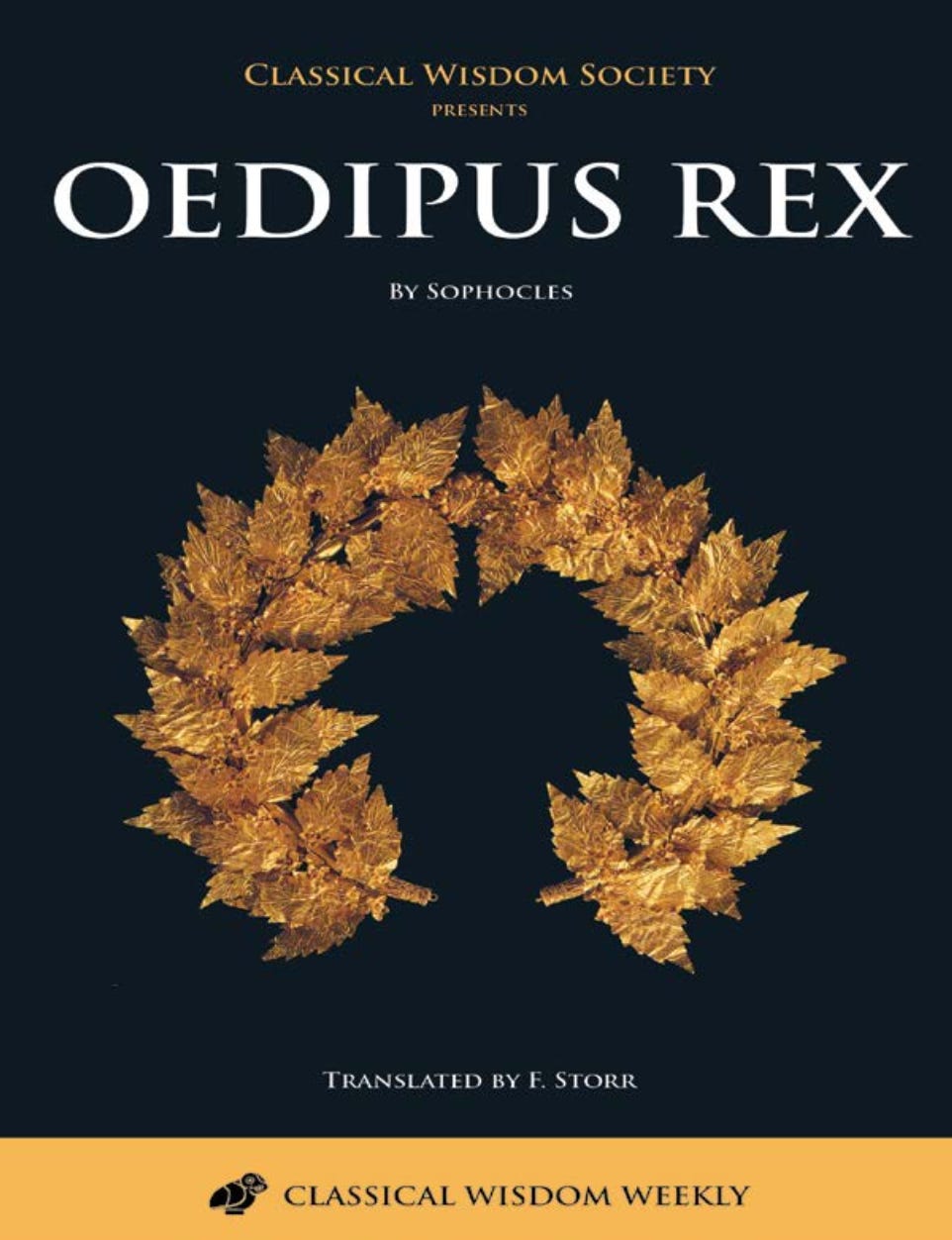 Was Oedipus Rex a Bad Man? - Classical Wisdom