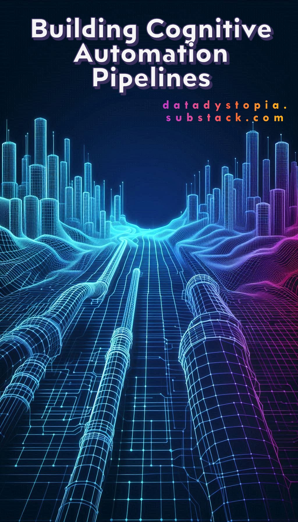 Building Cognitive Automation Pipelines: Orchestrating Intelligence for ...