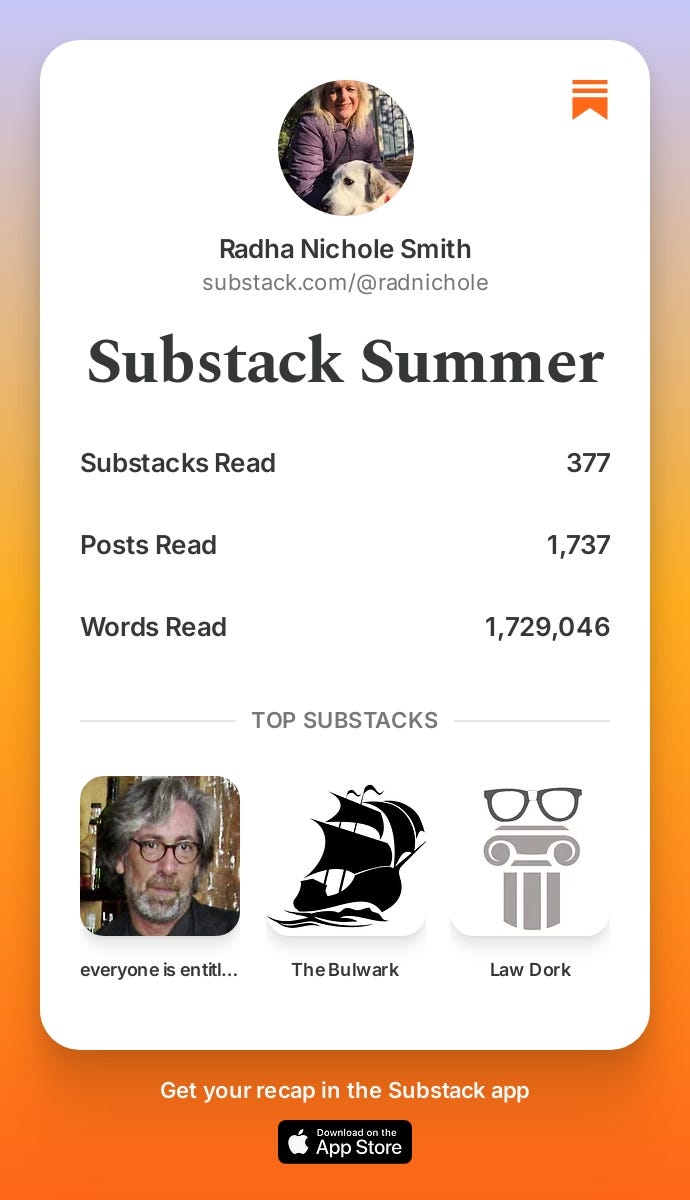 My Substack Summer - by Radha Nichole Smith