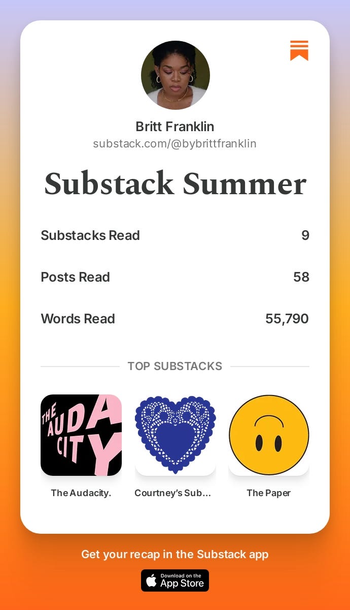 My Substack Summer - by Britt Franklin - LUCID
