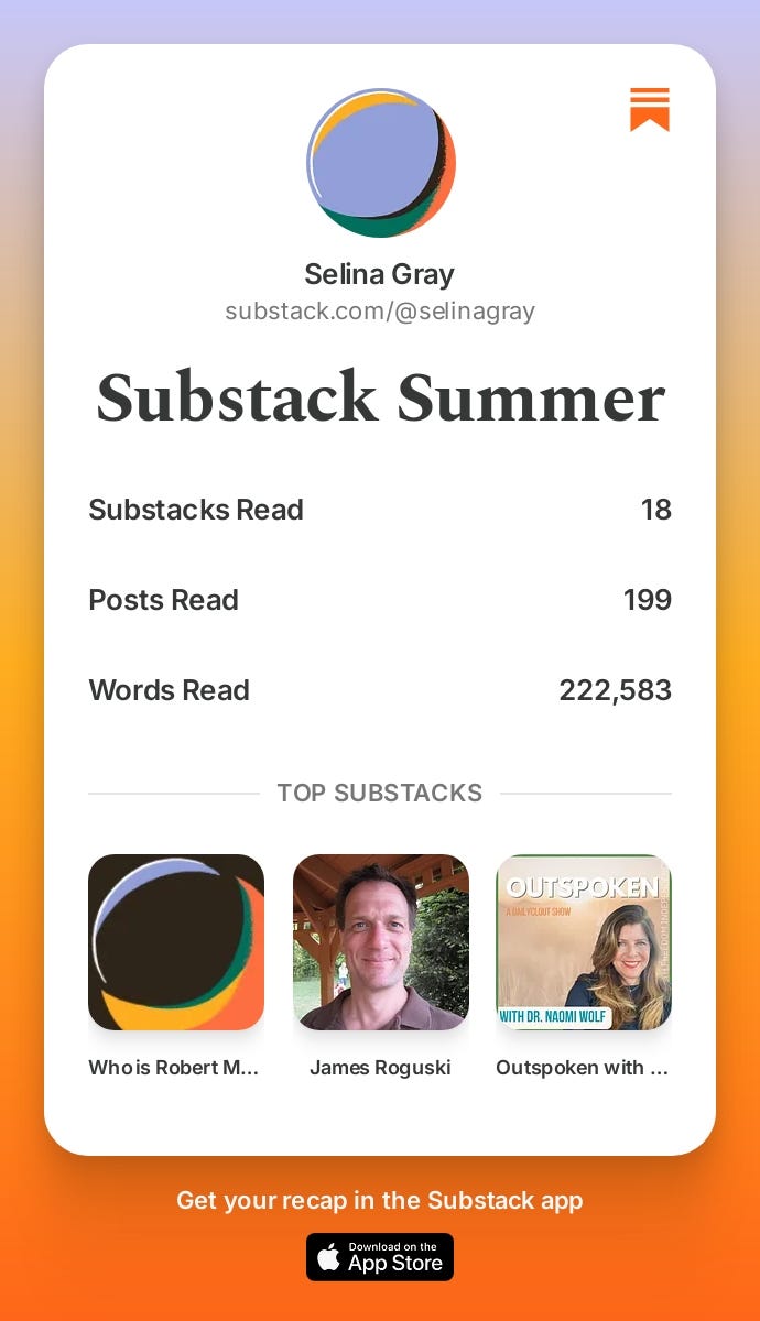 My Substack Summer - by Selina Gray - Selina’s Substack