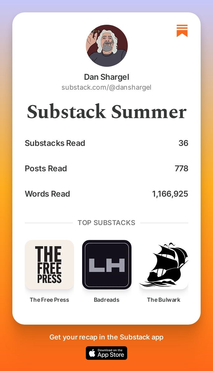 My Substack Summer - by Dan Shargel - Dan’s Substack