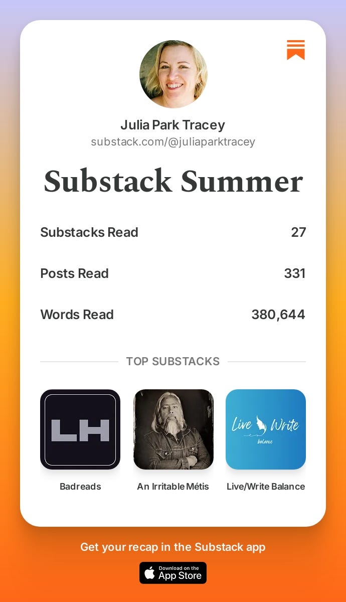 My Substack Summer - by Julia Park Tracey - Book & Bone
