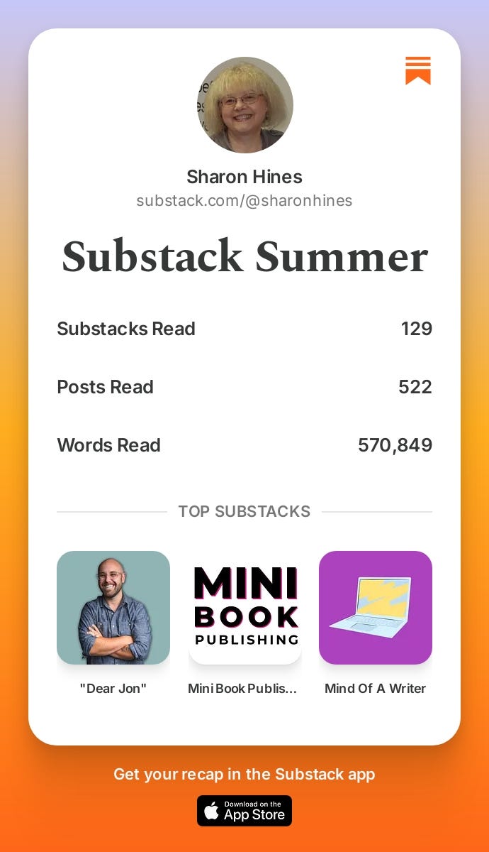 My Substack Summer - by Sharon Hines