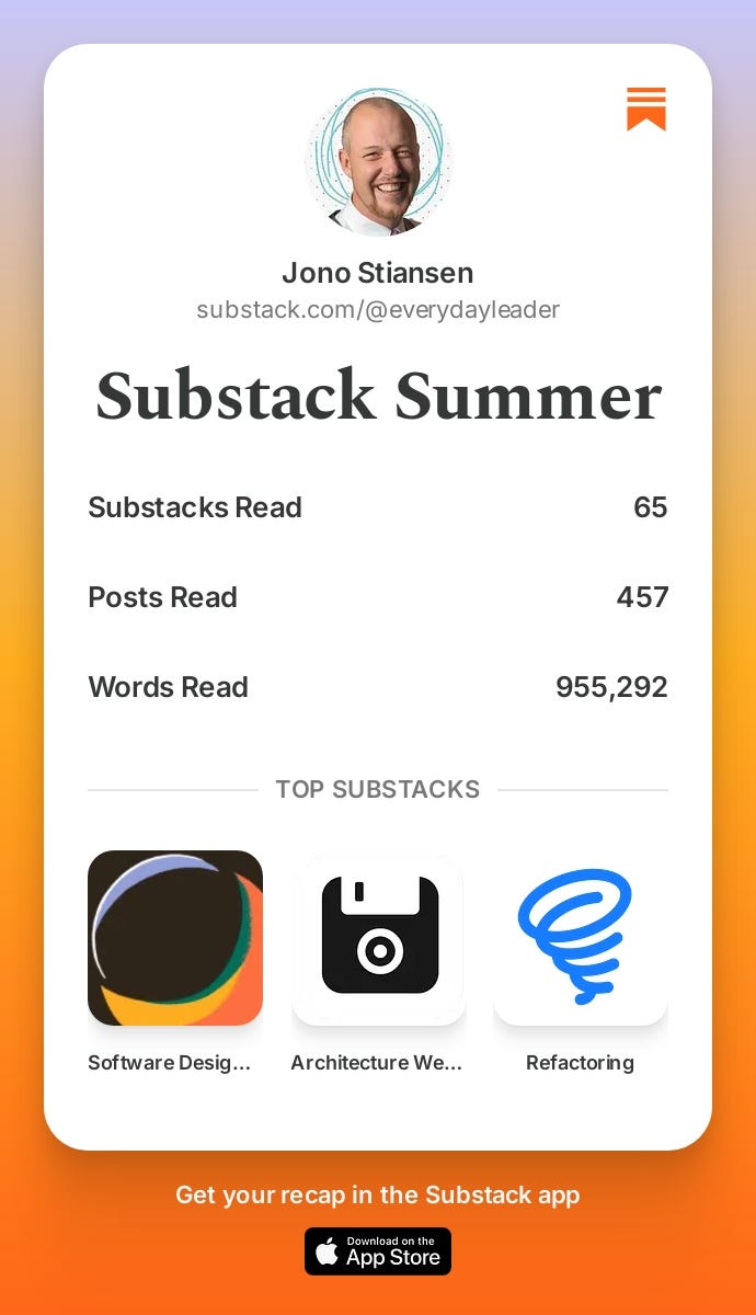 My Substack Summer - by Jono Stiansen - Everyday Leader