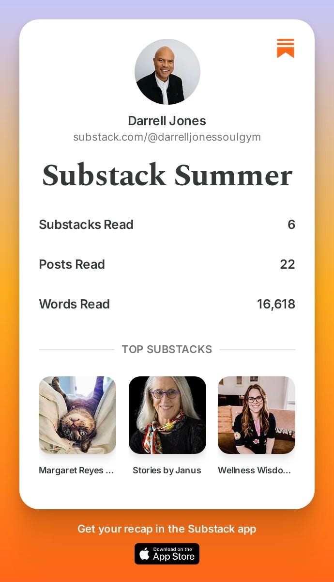 My Substack Summer - Soul Gym with Rev. Darrell