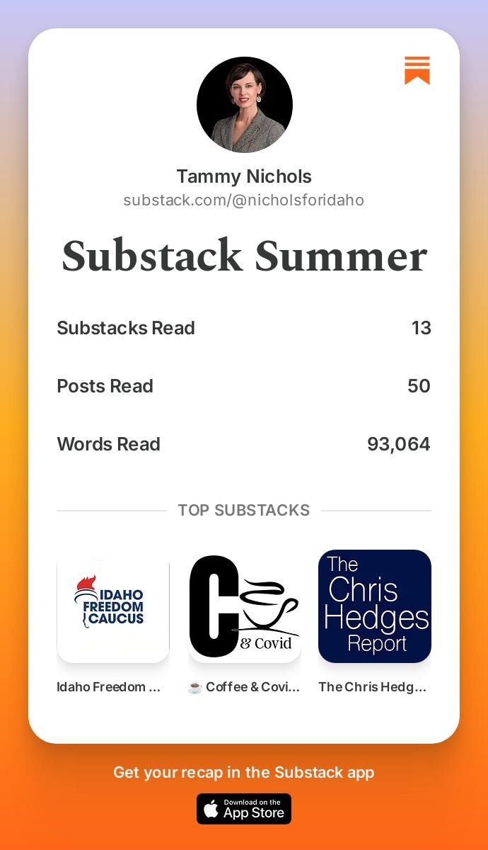 My Substack Summer - Nichols for Idaho