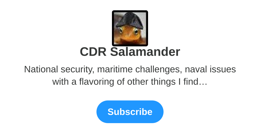 CDR Salamander | Substack