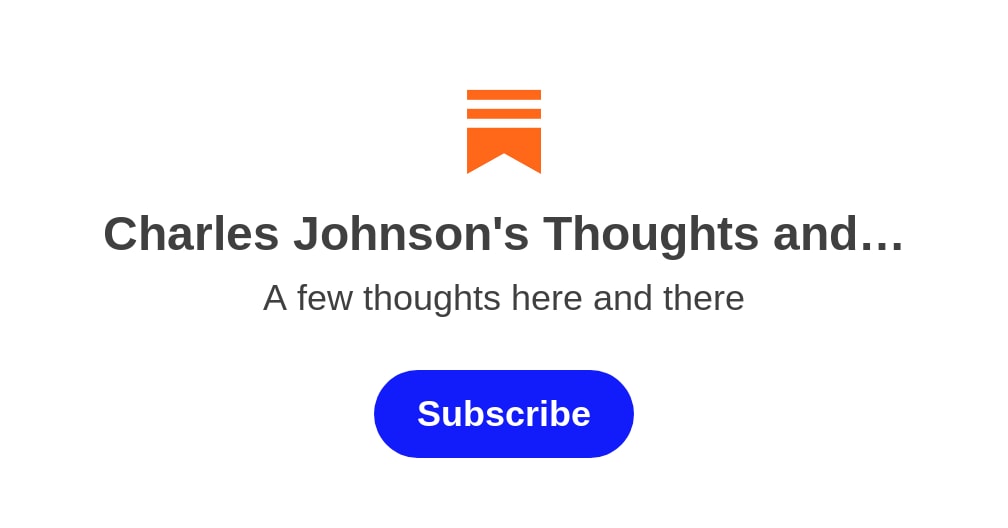 Charles Johnson's Thoughts and Adventures | Substack