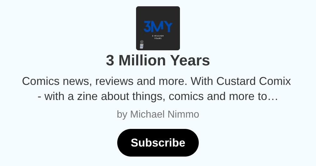 3 Million Years | Michael Nimmo | Substack