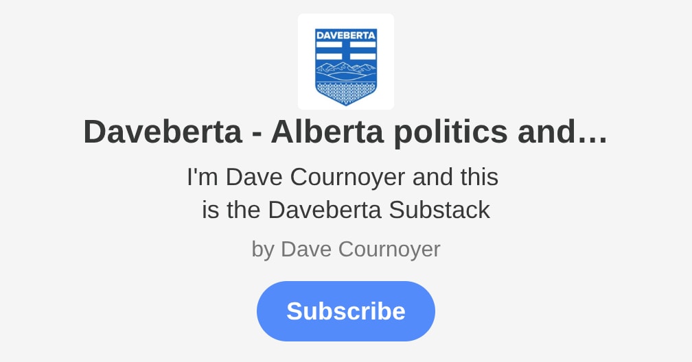 Daveberta - Alberta politics and elections | David Cournoyer | Substack