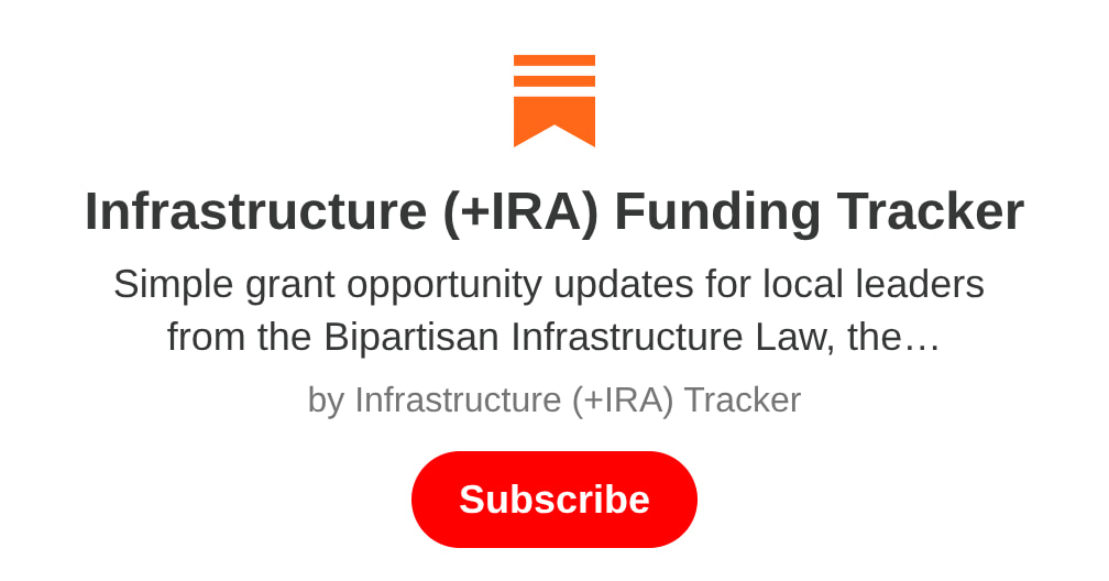 Infrastructure (+IRA) Funding Tracker | Infrastructure (+IRA) Tracker | Substack