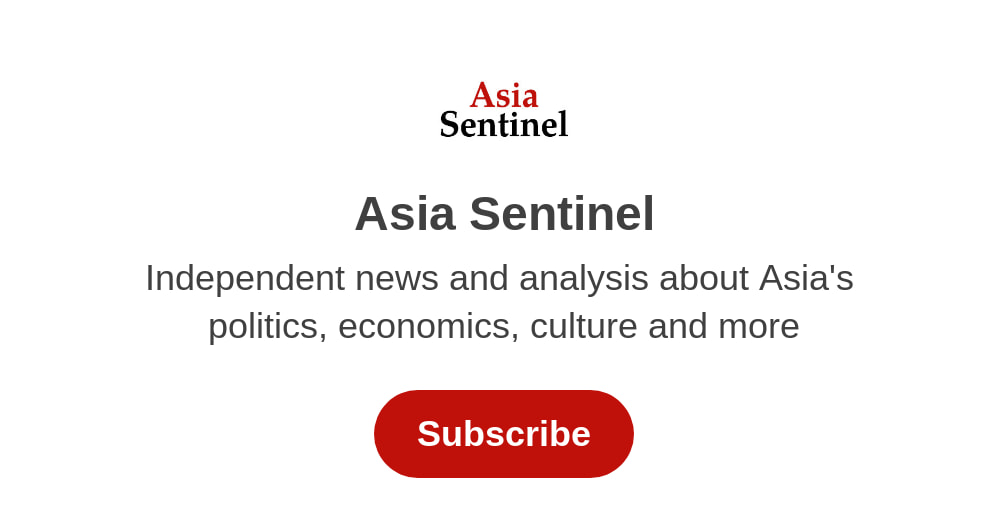 Asia Sentinel | Substack