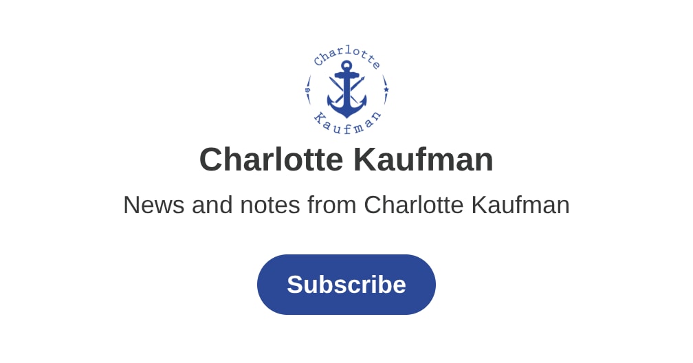 Charlotte Kaufman | Substack