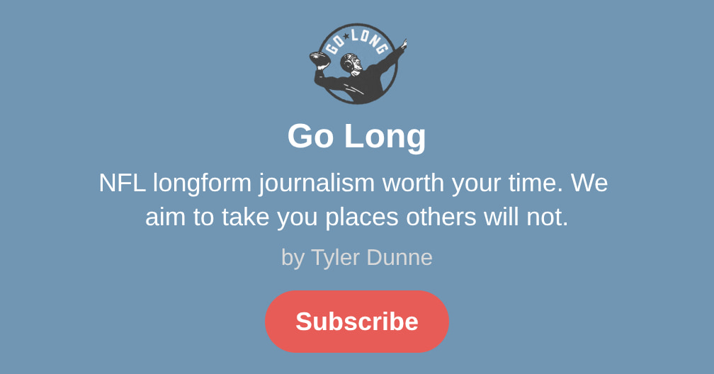 Go Long | Tyler Dunne | Substack