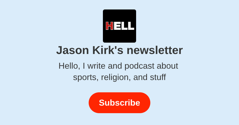 Jason Kirk's newsletter | Substack