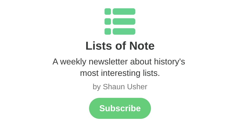 Lists of Note | Shaun Usher | Substack