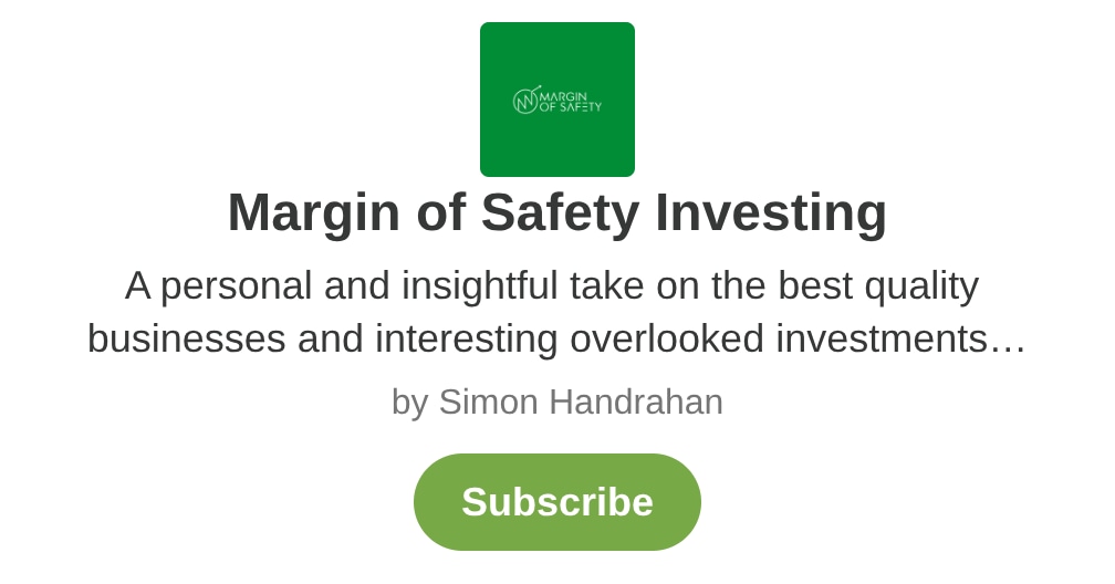 Margin of Safety Investing | Simon Handrahan | Substack