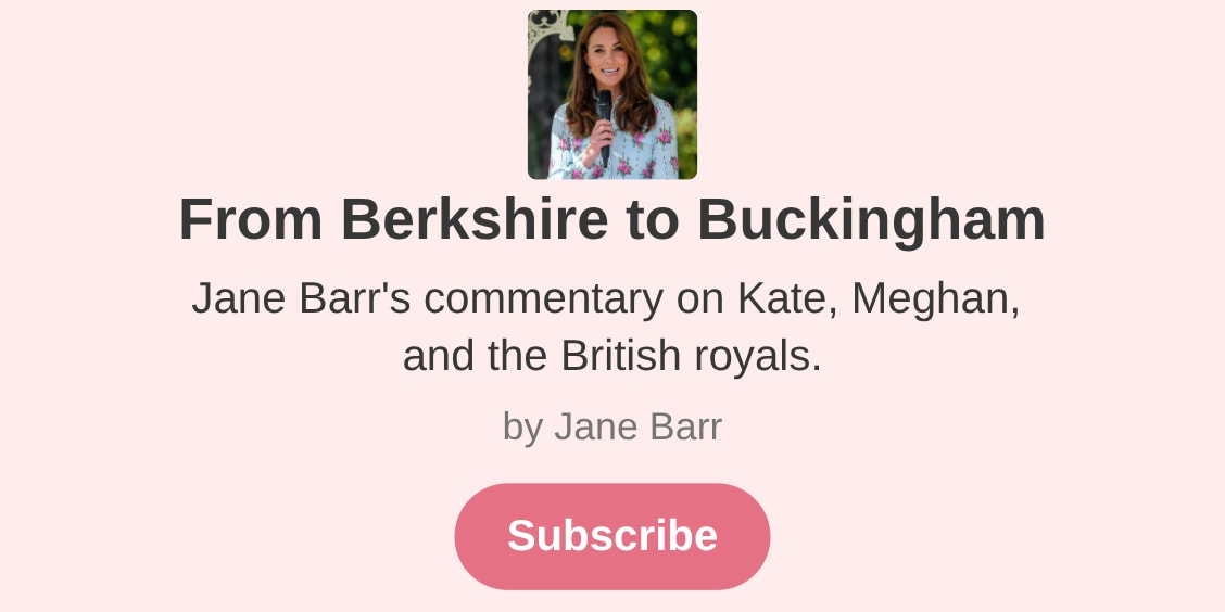 From Berkshire to Buckingham | Jane Barr | Substack