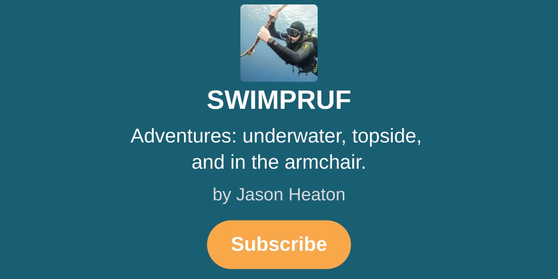 SWIMPRUF | Jason Heaton | Substack