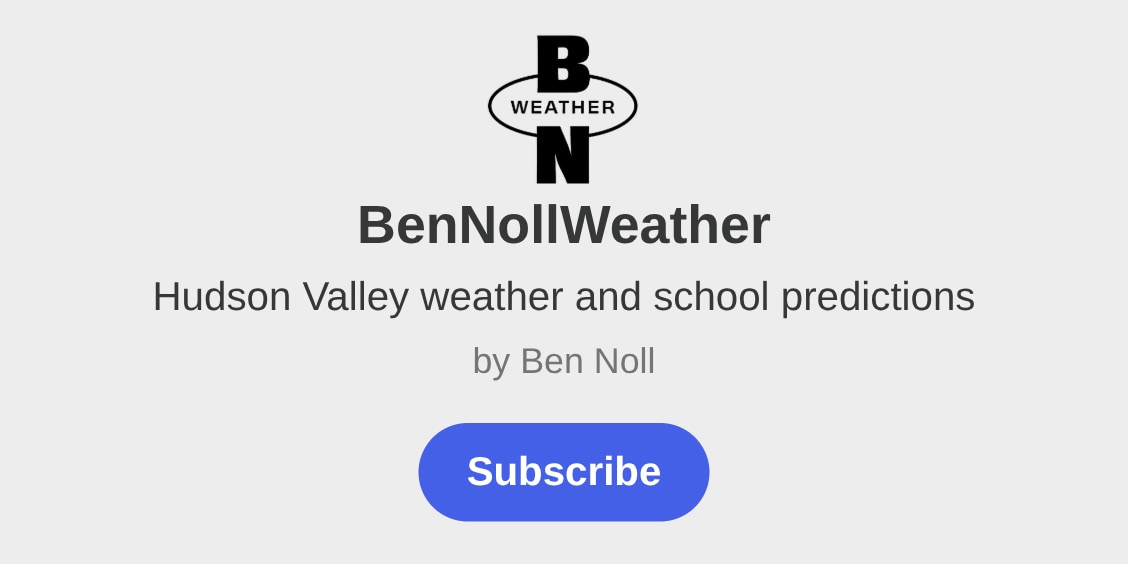 BenNollWeather | Ben Noll | Substack