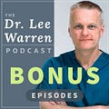 Self-Brain Surgery with Dr. Lee Warren | Substack