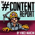 The #Content Report, By Vince Mancini | Substack