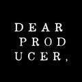 Dear Producer | Substack