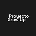 Proyecto Grow Up | Substack