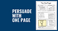 Persuade with One Page - by Trevor Bragdon
