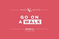 Go For A Walk | Daily Quote No. 232 - by Nate Joshua