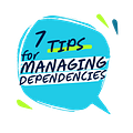 7 Tips for Managing Dependencies - AskScrum