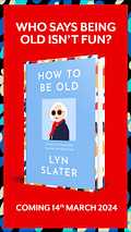 How To Be Old | Lyn Slater | Substack