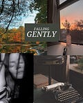 Falling Gently - by Alix Klingenberg - Earth and Verse