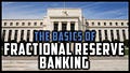 The History of Fractional Reserve Banking in America