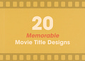 20 Memorable Movie Title Designs