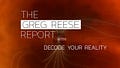 Decode Your Reality - by Greg Reese - The Reese Report