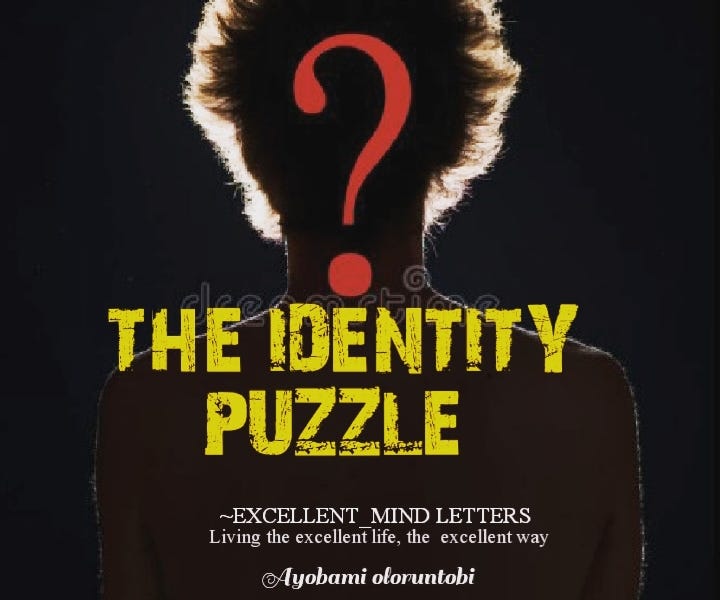THE IDENTITY PUZZLE - by Ayobami Oloruntobi