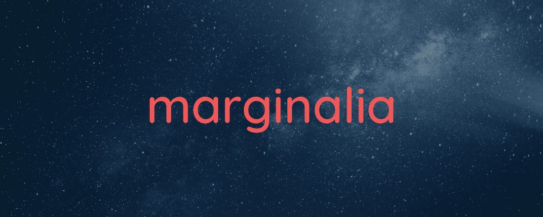 Marginalia - by Emily - Marginalia