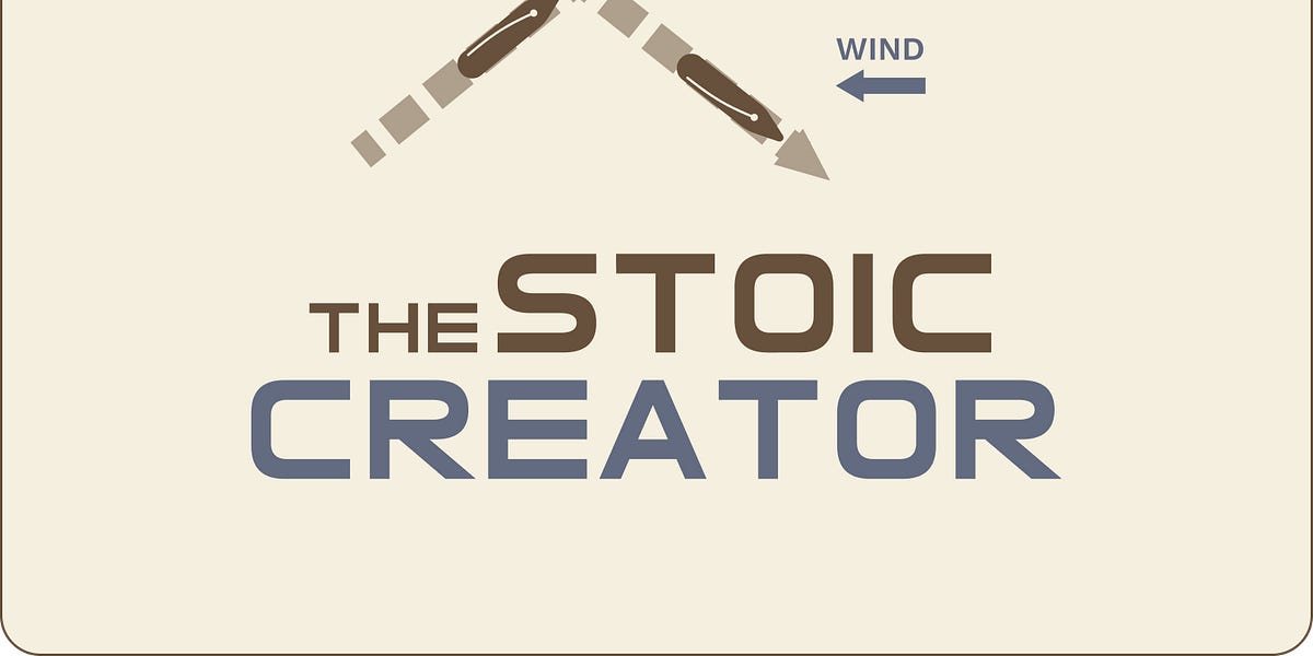 The Stoic Creator - by Coach Willis - Adventures In Life