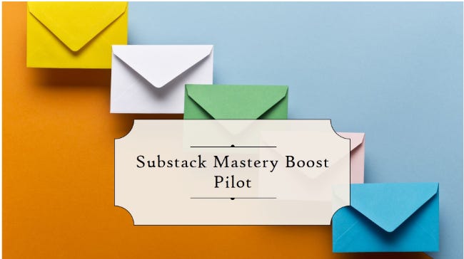 Comments - Featured Newsletters by Substack Mastery Boost Pilot: Episode 15