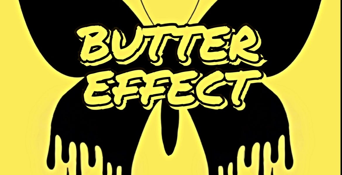 Bat Shit Crazy - by Butter Effect - Butter’s Substack