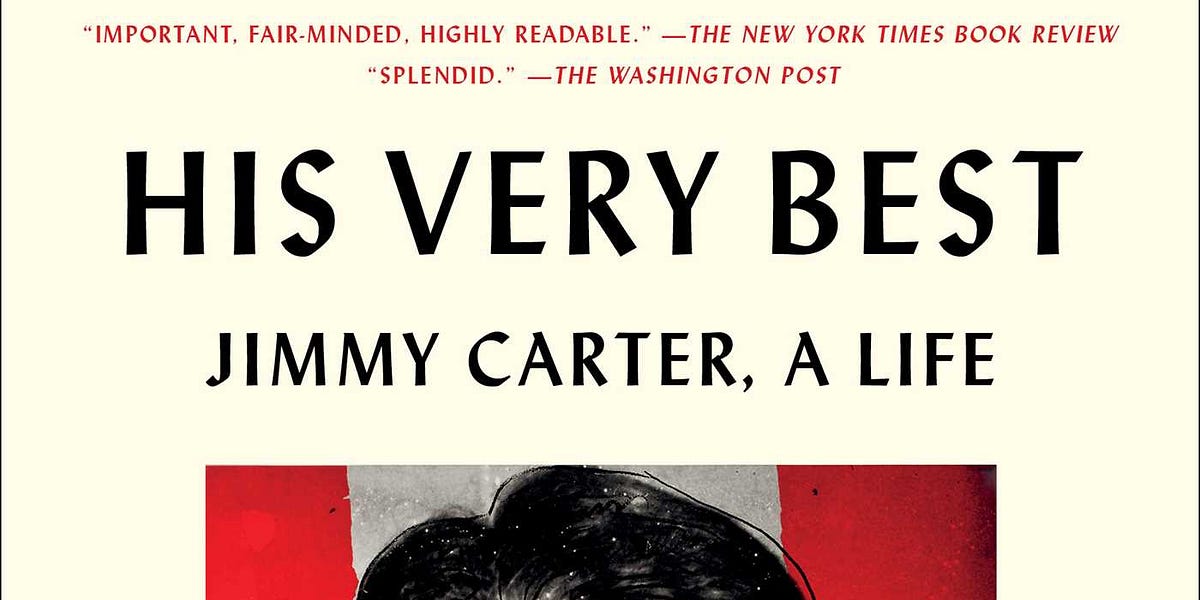 His Very Best: Jimmy Carter, A Life - by Janet Payton