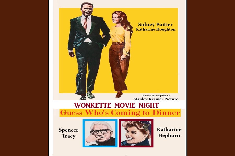 Wonkette Movie Night: Guess Who's Coming To Dinner