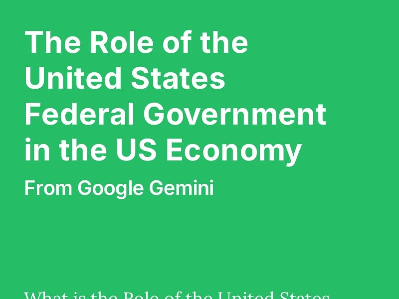 The Role of the United States Federal Government in the US Economy