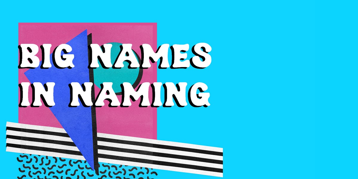 Big Names in Naming: The Tyler Doyle Episode