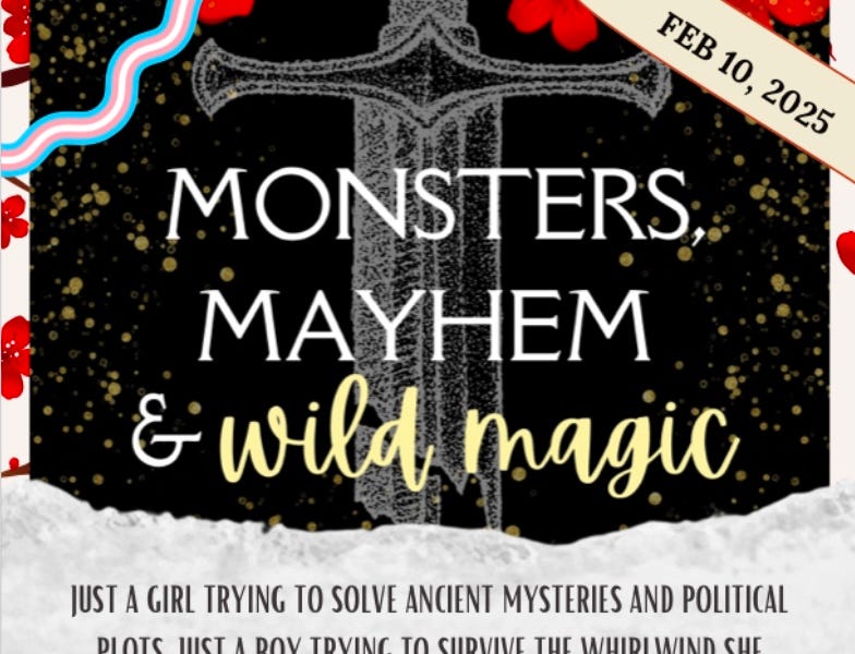 'Monsters, Mayhem & Wild Magic' - Book 1 of the Hexed and Hunted Series
