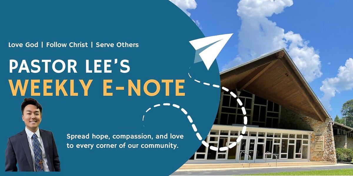 Weekly Update from Pastor Lee - by Rev. YoungHak Lee
